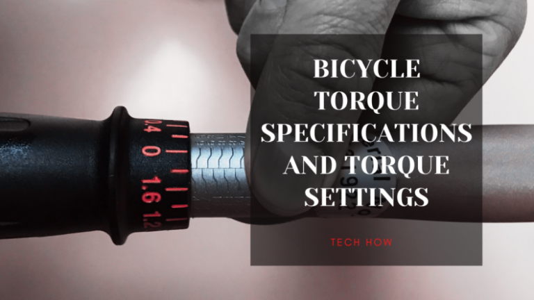 BICYCLE TORQUE SPECIFICATIONS AND TORQUE SETTINGS - Bike Faff